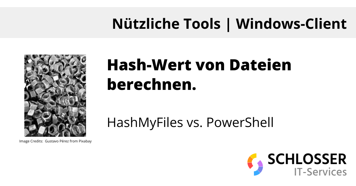 Hash-Wert einer Datei berechnen: HashMyFiles vs. PowerShell - Dieter ...